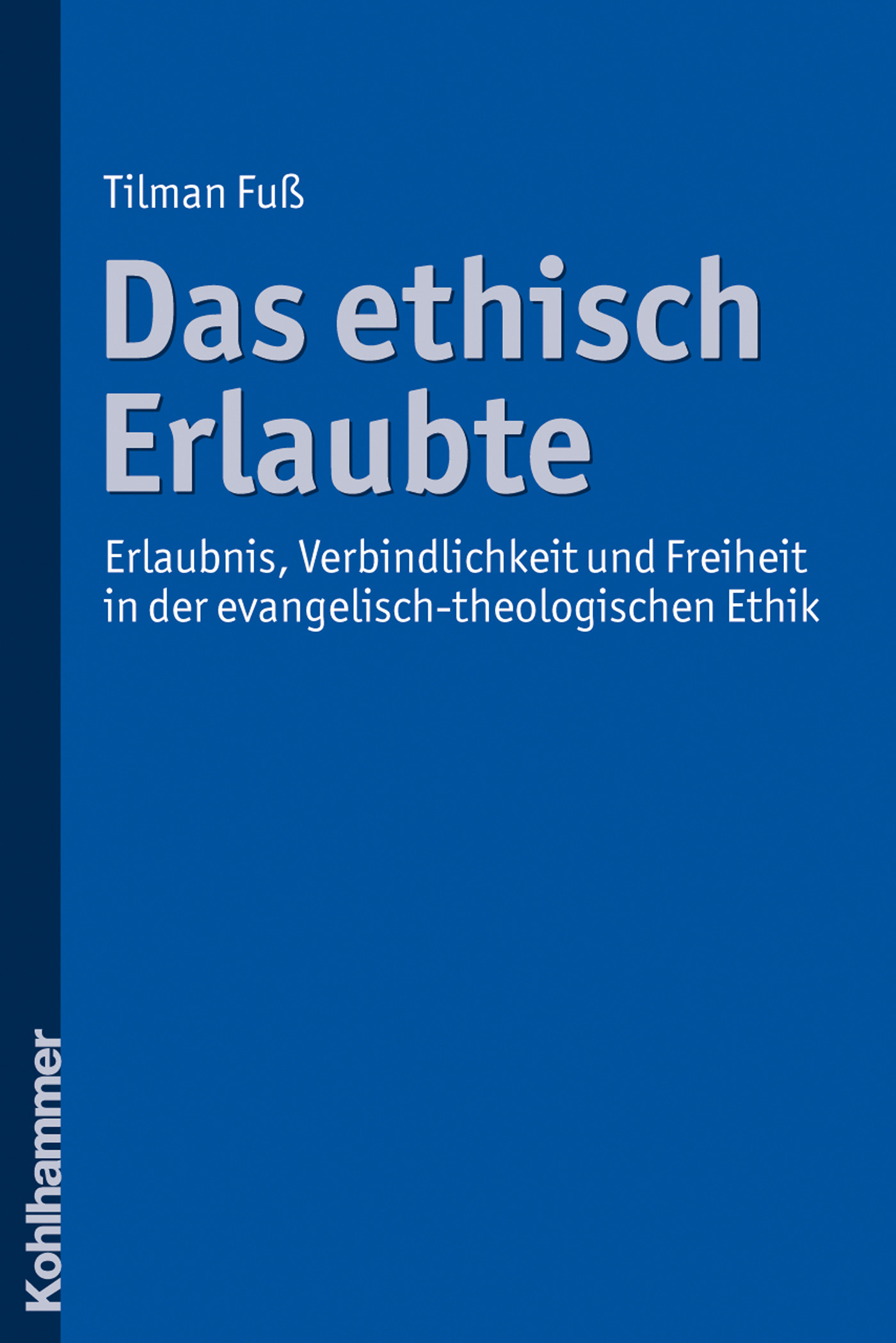 Das ethisch Erlaubte - PDF eBook kaufen | Ebooks Einführung - Religion ...